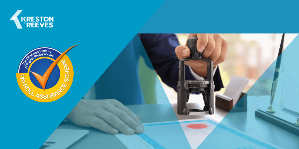 Payroll Assurance Scheme: CIPP Accreditation| Kreston Reeves